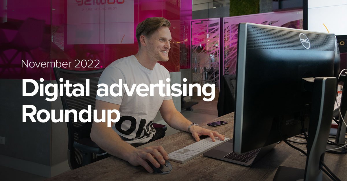 Adwise - Your Digital Brain I Digital Advertising Roundup oktober 2022