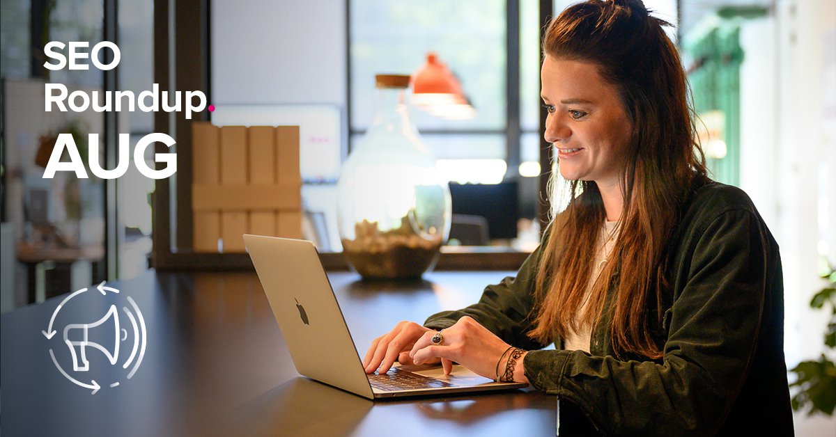 Roundup SEO Juli 2021 I Adwise - Your Digital Brain Roundup SEO Juli 2021 I Adwise - Your Digital Brain