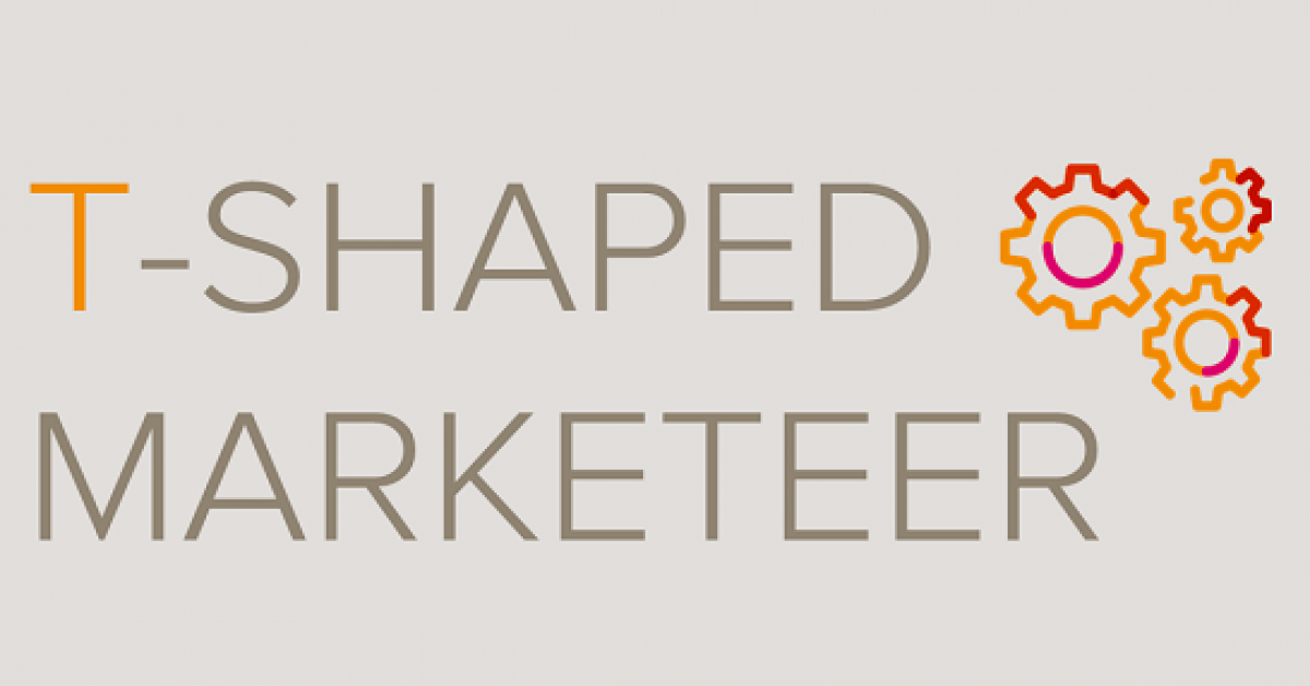 De T-shaped marketing professional | Adwise - Your Digital Brain